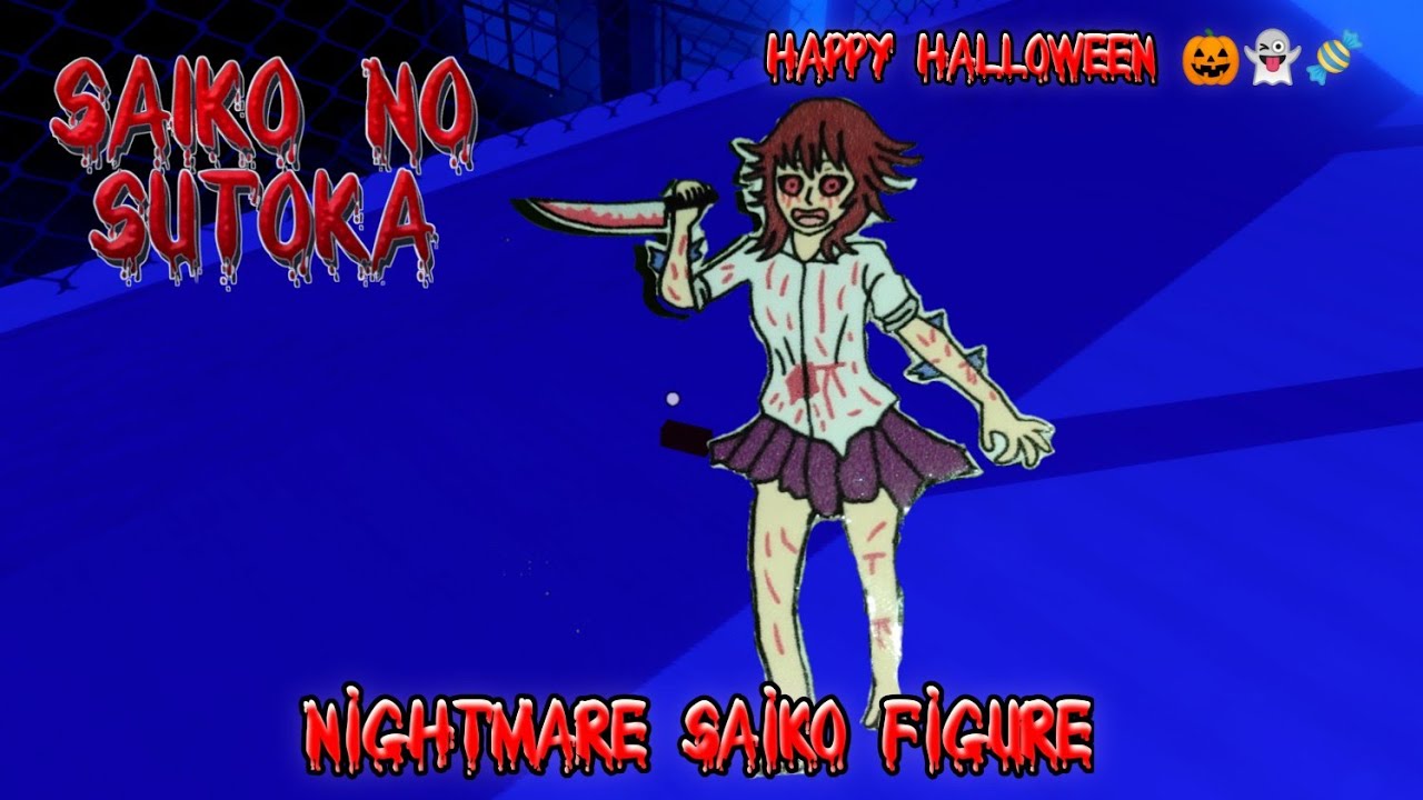 Nightmare Saiko Figure (Saiko no Sutoka) - YouTube