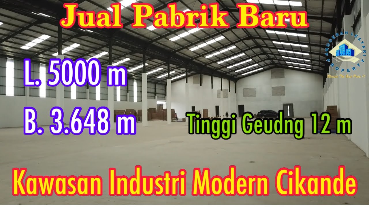 JUAL PABRIK BARU DI KAWASAN INDUSTRI MODERN CIKANDE - SERANG, BANTEN ...