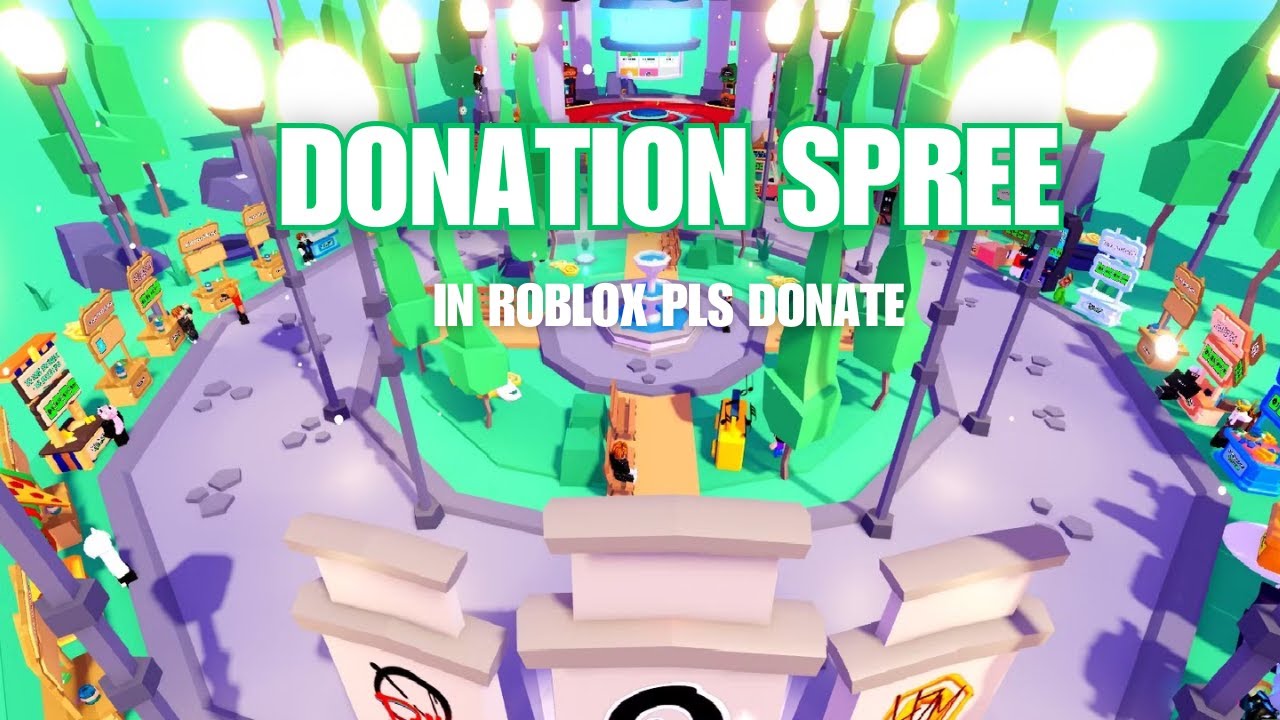 Donation Spree In Roblox Pls Donate - YouTube