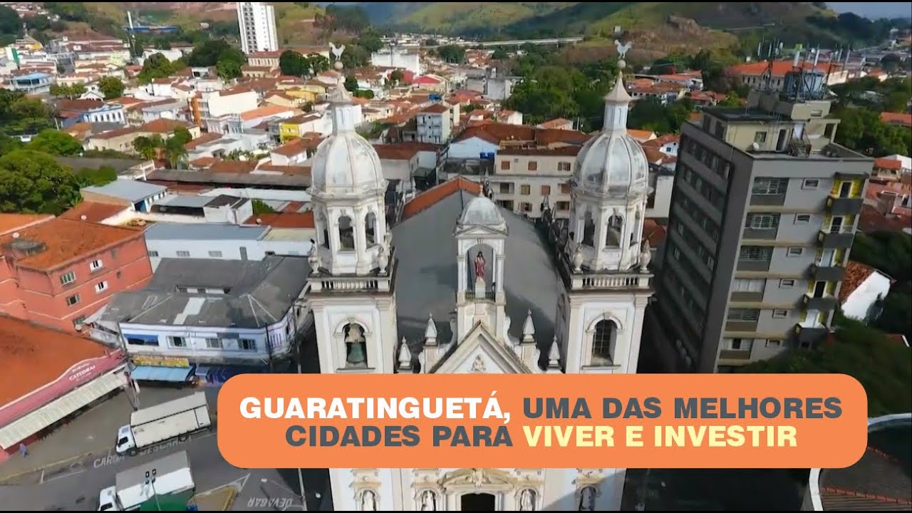 Guaratinguetá, uma das melhores cidades do Brasil para viver e investir ...