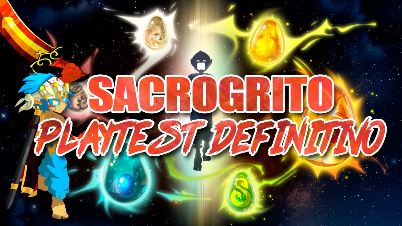 ¿Cómo quedó el Sacrógrito? | EL PLAYTEST DEFINITIVO [Dofus 2.55] - YouTube