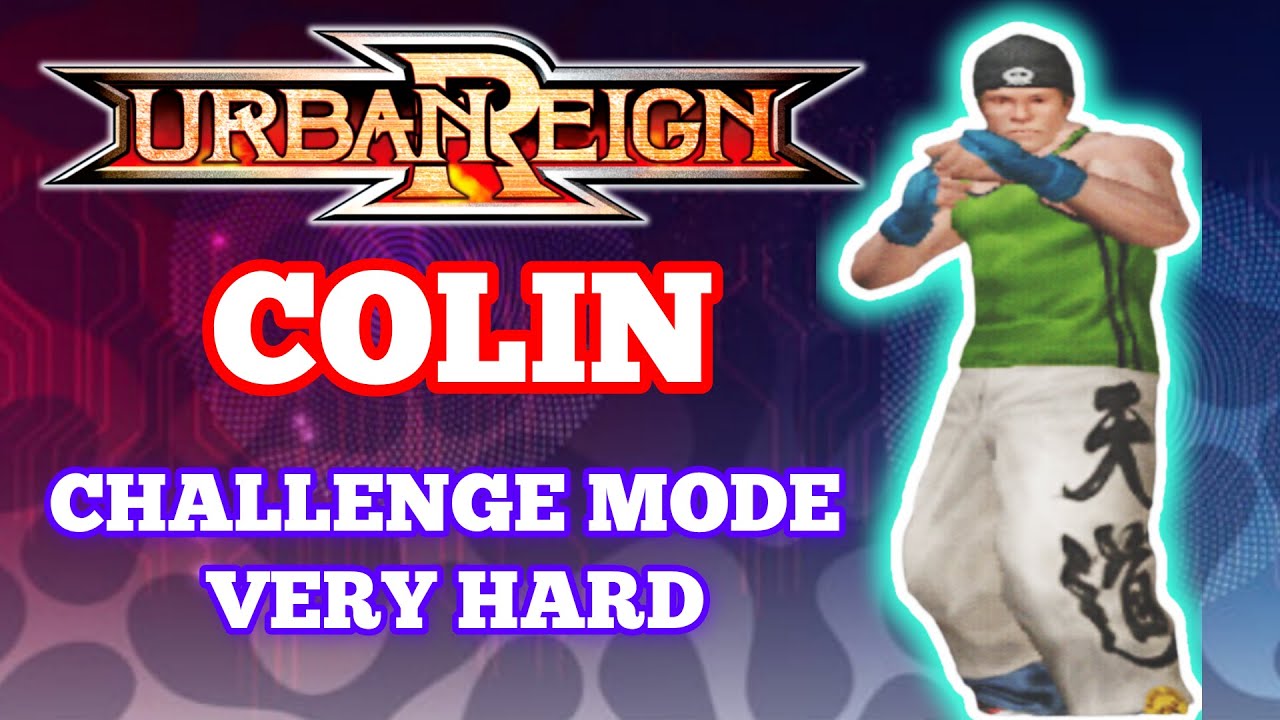 Urban Reign Coline 10 Challenge Battle Fight | CPU - YouTube