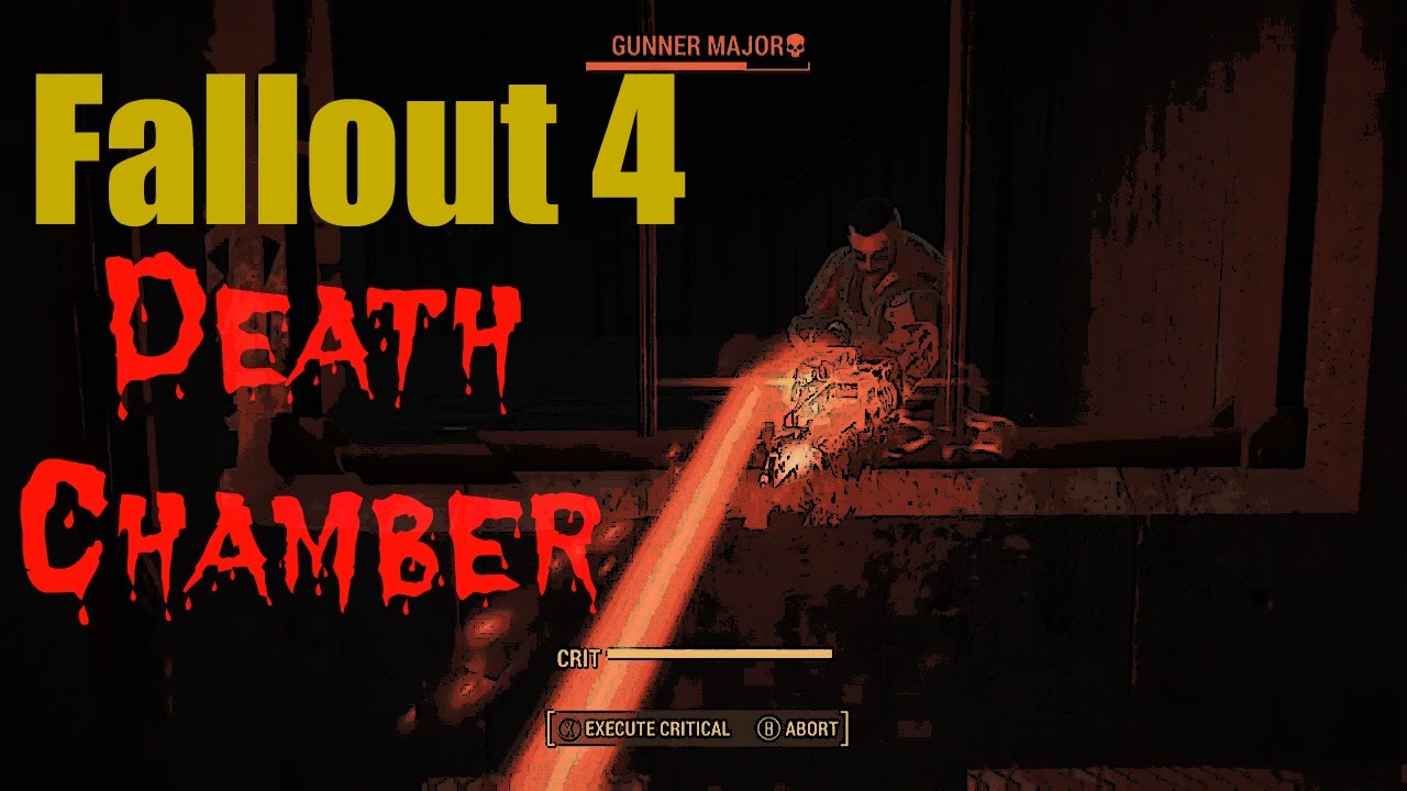 Fallout 4 Death Chamber! - YouTube