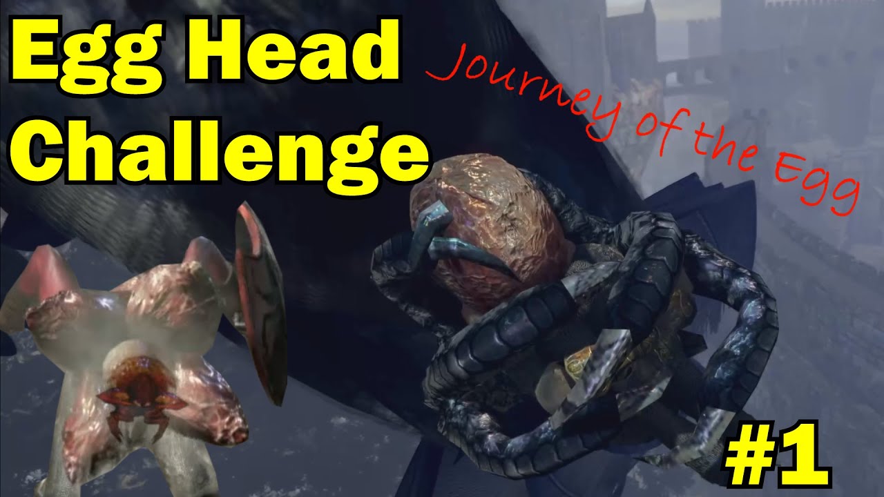 EGG HEAD ONLY - DARK SOULS REMASTERED [pt1] - YouTube