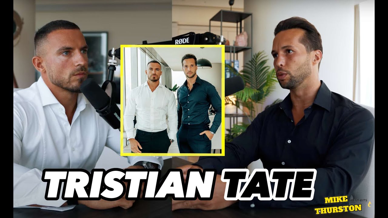 Tristan Tate X Mike Thurston: Best bits from First Things Thrst (E004) - YouTube