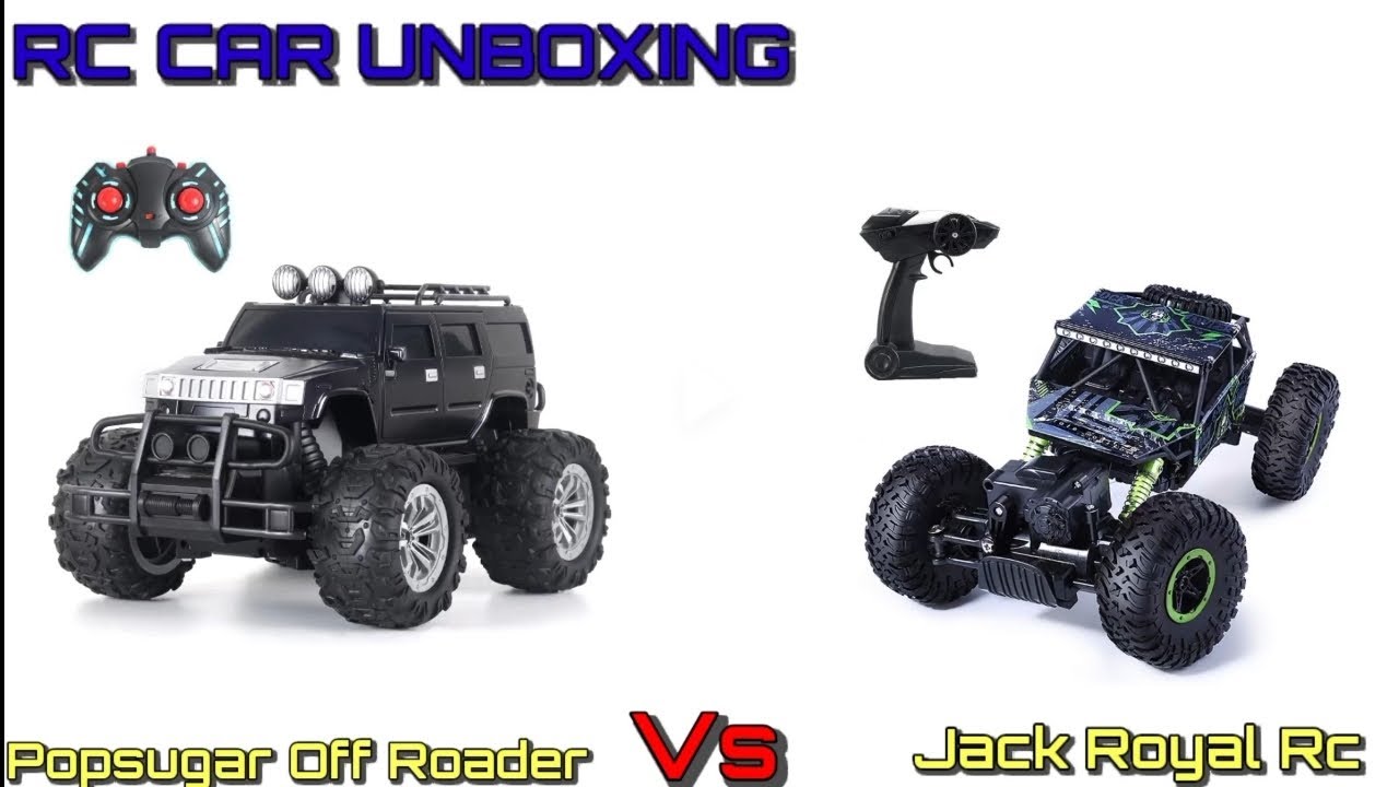 Popsugar Off Roader VS Jack Royal || RC car UNBOXING video Full review ...