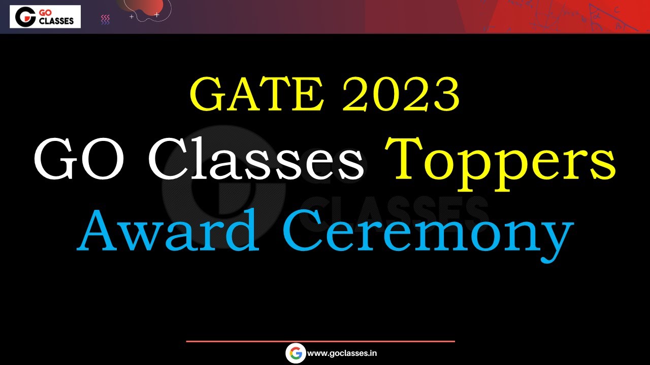 GATE 2023 Toppers Award Ceremony - GO Classes | Felicitation Event ...