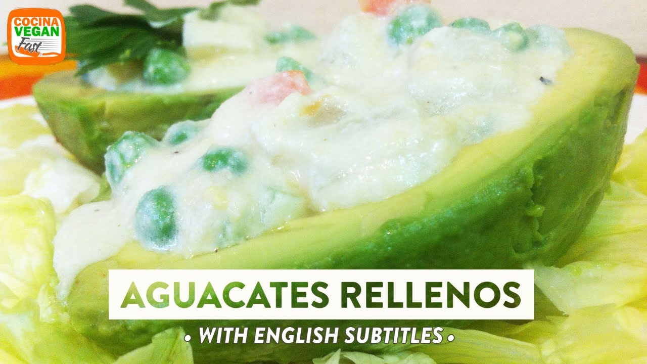 Aguacates rellenos (Stuffed avocados) - Cocina Vegan Fast - YouTube
