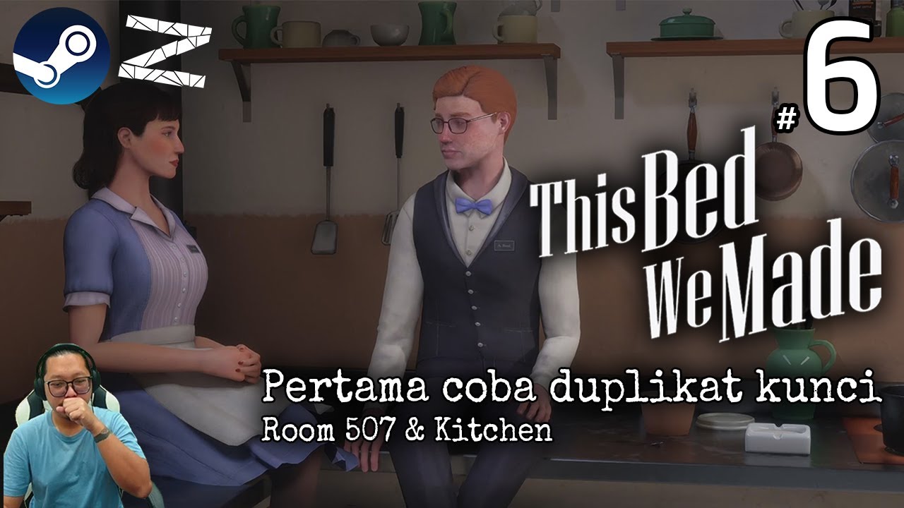 Room 507 & Kitchen - This Bed We Made 🇮🇩 - PC - Part 6 - YouTube