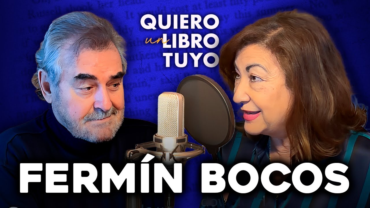QUIERO UN LIBRO TUYO | 23. Fermín Bocos: Aprender de los clásicos - YouTube