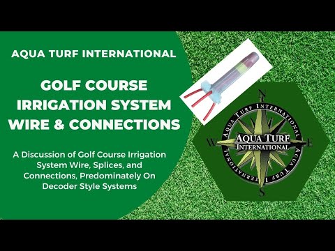 Golf Irrigation System Wire And Connections | Aqua Turf International