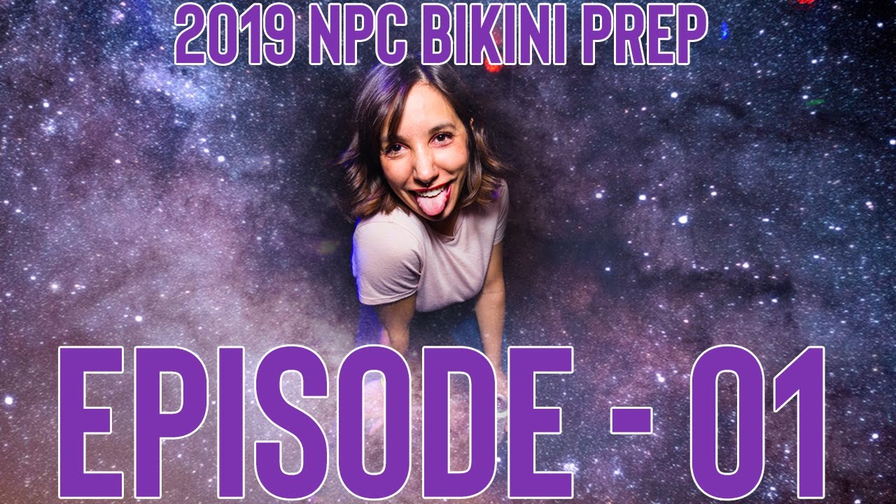 2019 NPC Bikini Prep | Episode 01 | Week 1 Grocery Haul - YouTube