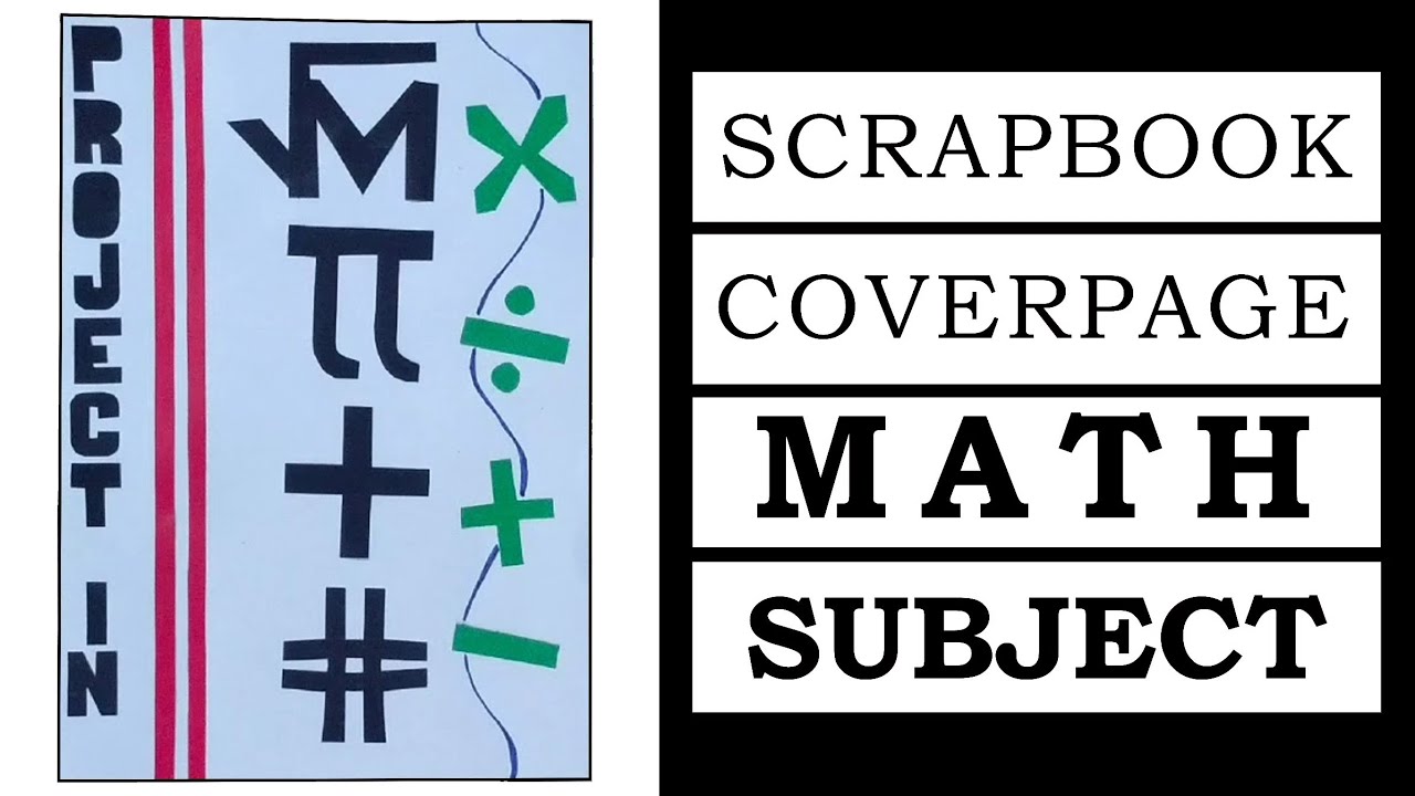 SCRAPBOOK COVER PAGE | MATH SUBJECT | Crafts and DIYs - YouTube
