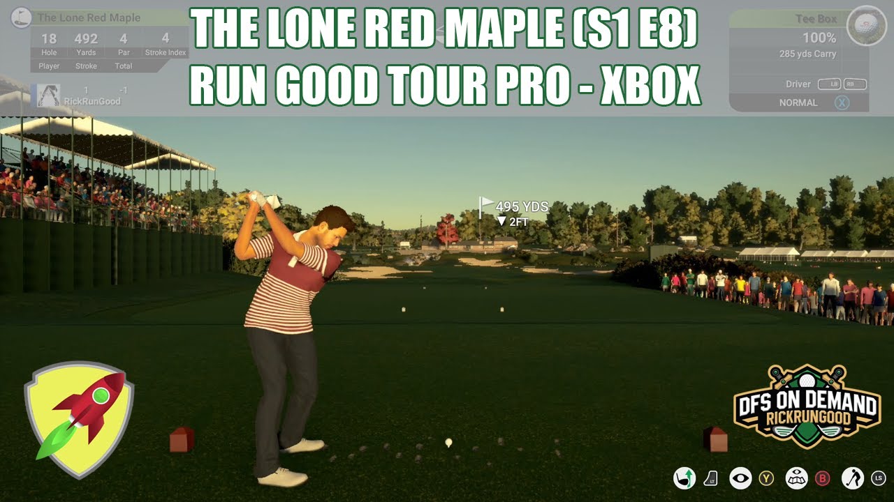 The Lone Red Maple (S1 E8) | Run Good Tour Pro - The Golf Club 2019 ...