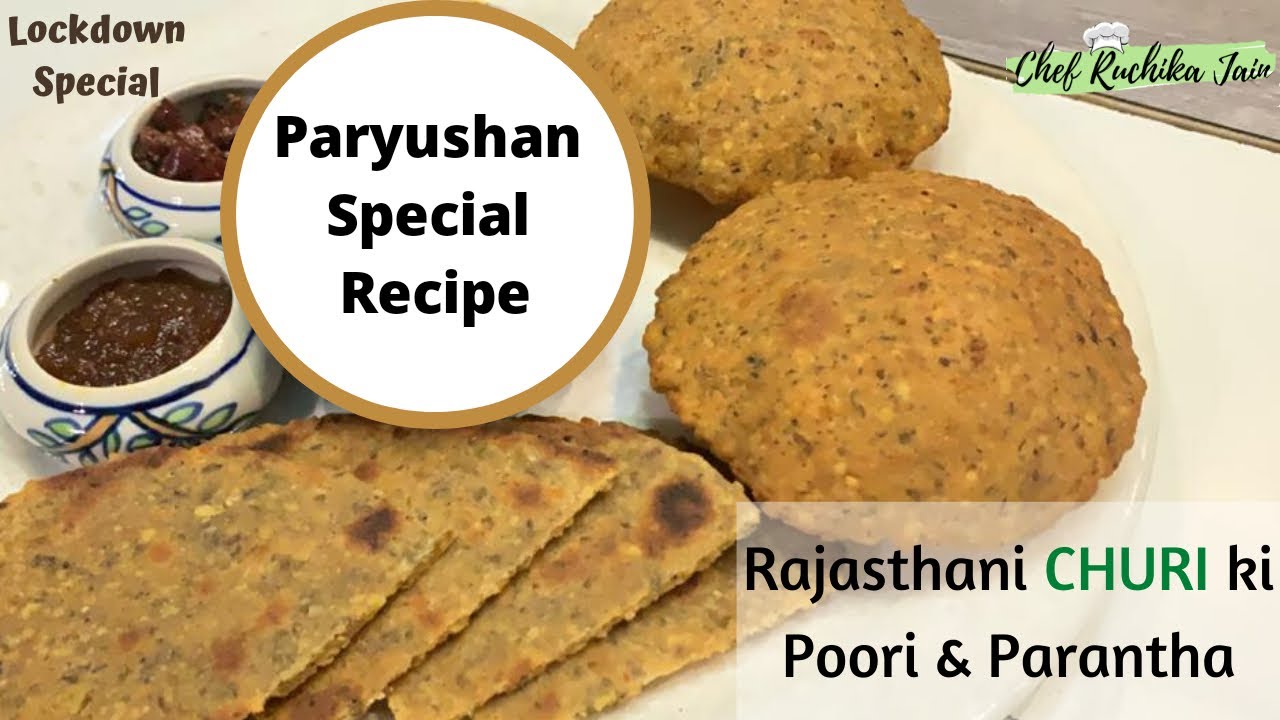 Rajasthani Churi Ki Poori & Parantha | राजस्थानी चुरी की पूड़ी और ...
