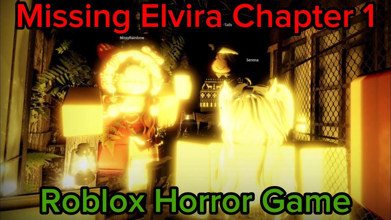Missing Elvira [HORROR] || Roblox Horror Game || With Friends! - YouTube
