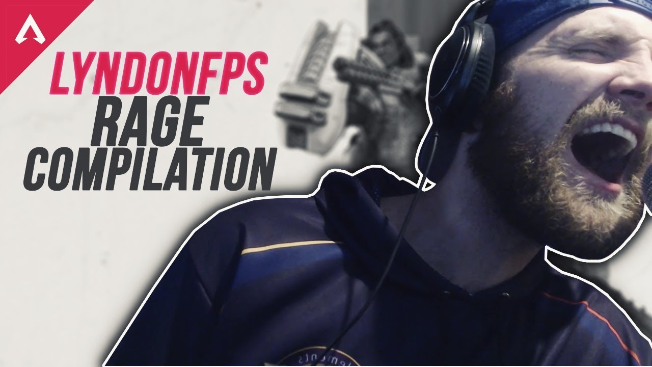 LYNDONFPS APEX LEGENDS RAGE COMPILATION 1 - YouTube