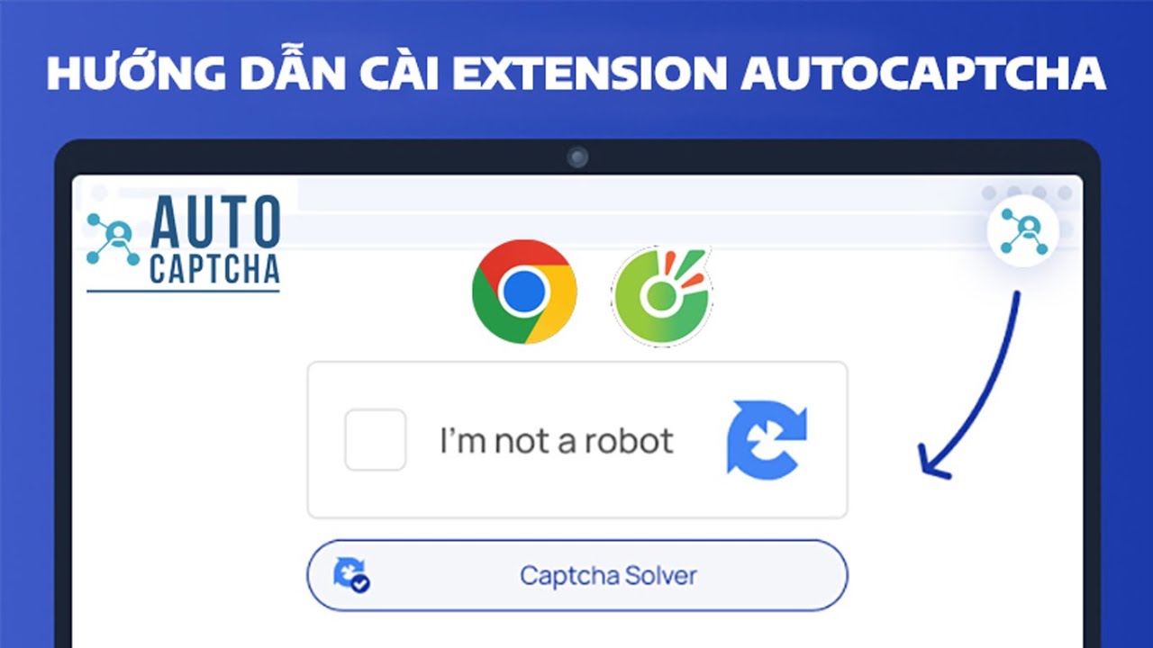 Hướng dẫn cài đặt Extension Auto Captcha | AutoCaptcha - Giải mã ...