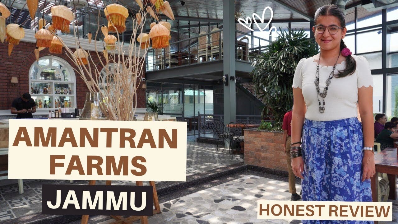 Amantran Farms Jammu Honest Review | Amantran Farms Cafe Review | Jammu ...