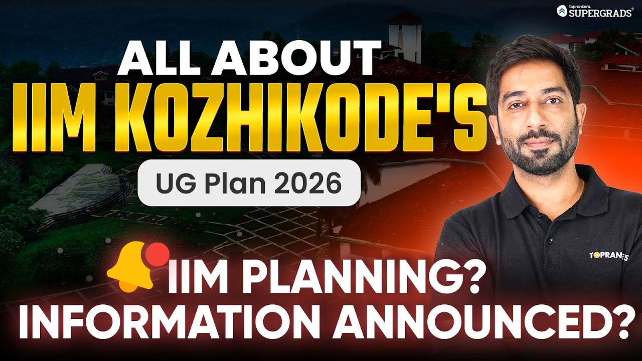 IIM Kozhikode's UG Plan 2026 🏫| IIM Kozhikode's New Programs ...