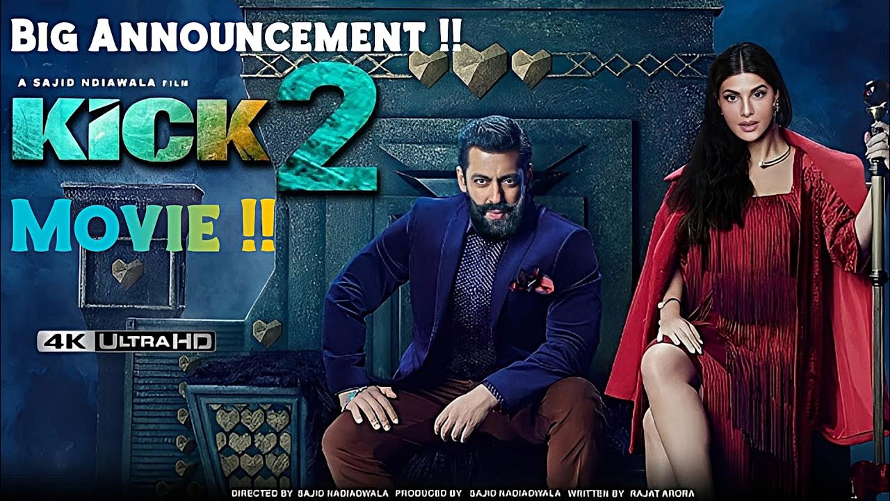 Kick 2 Movie Official Announcement !! Salman Khan Kick 2 Movie Trailer ...