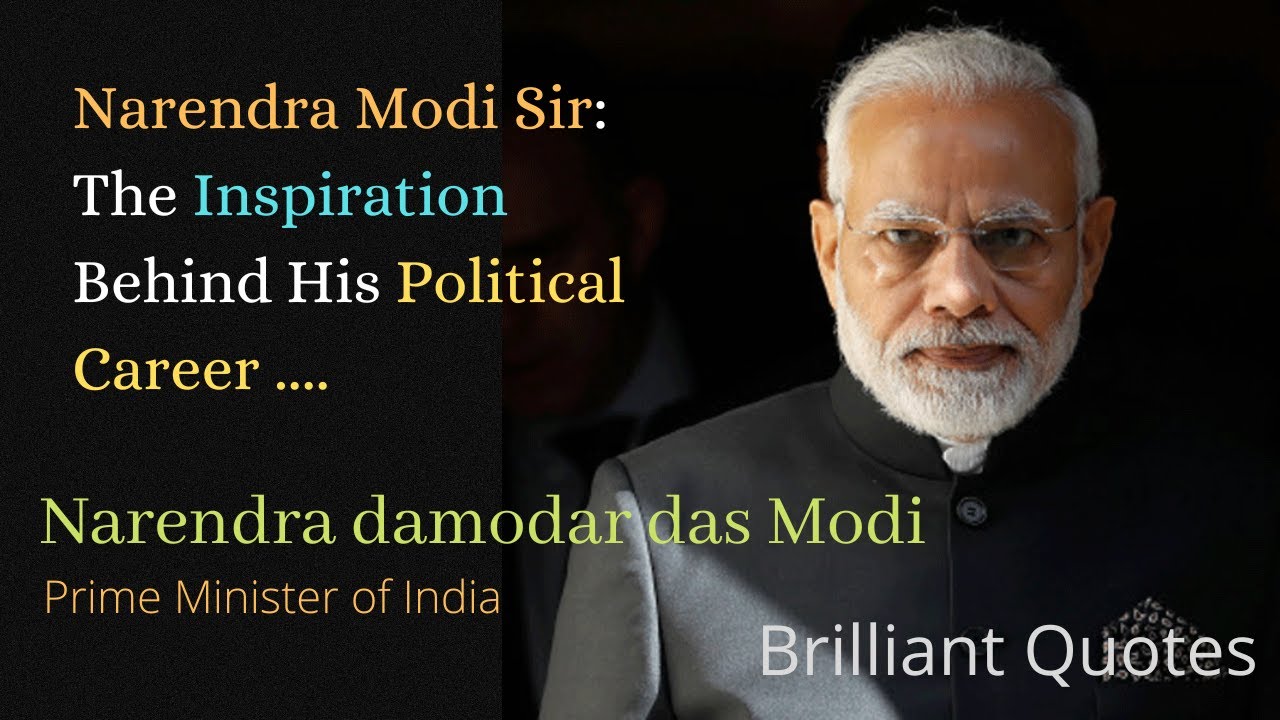 Narendra Modi: The Inspiration Behind His Political Career - YouTube