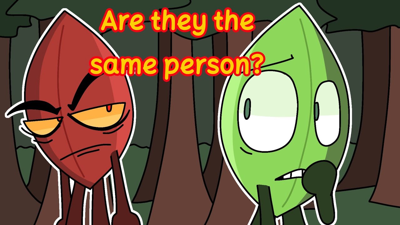 Are Leafy and Evil Leafy the same person? - YouTube