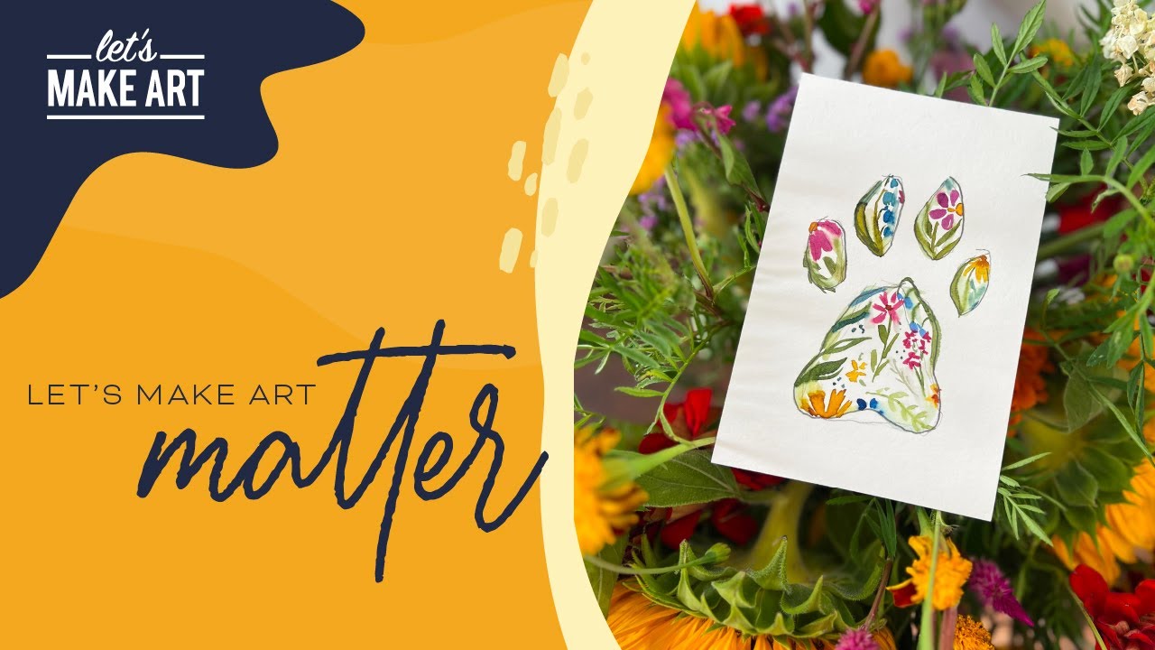 Let's Make Art Matter: Pals with Paws Mini Tutorial by Sarah Cray & Let ...