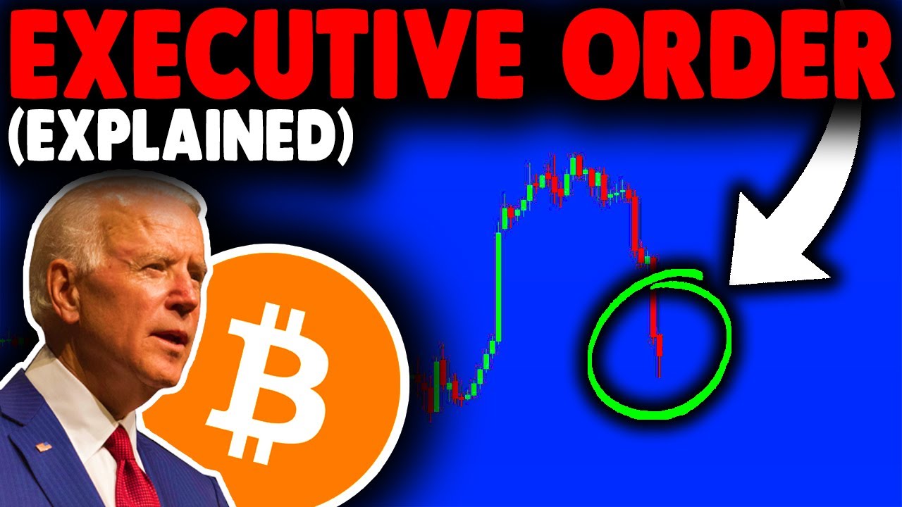 CRYPTO EXECUTIVE ORDER 2022 EXPLAINED!! Bitcoin News Today & Bitcoin ...