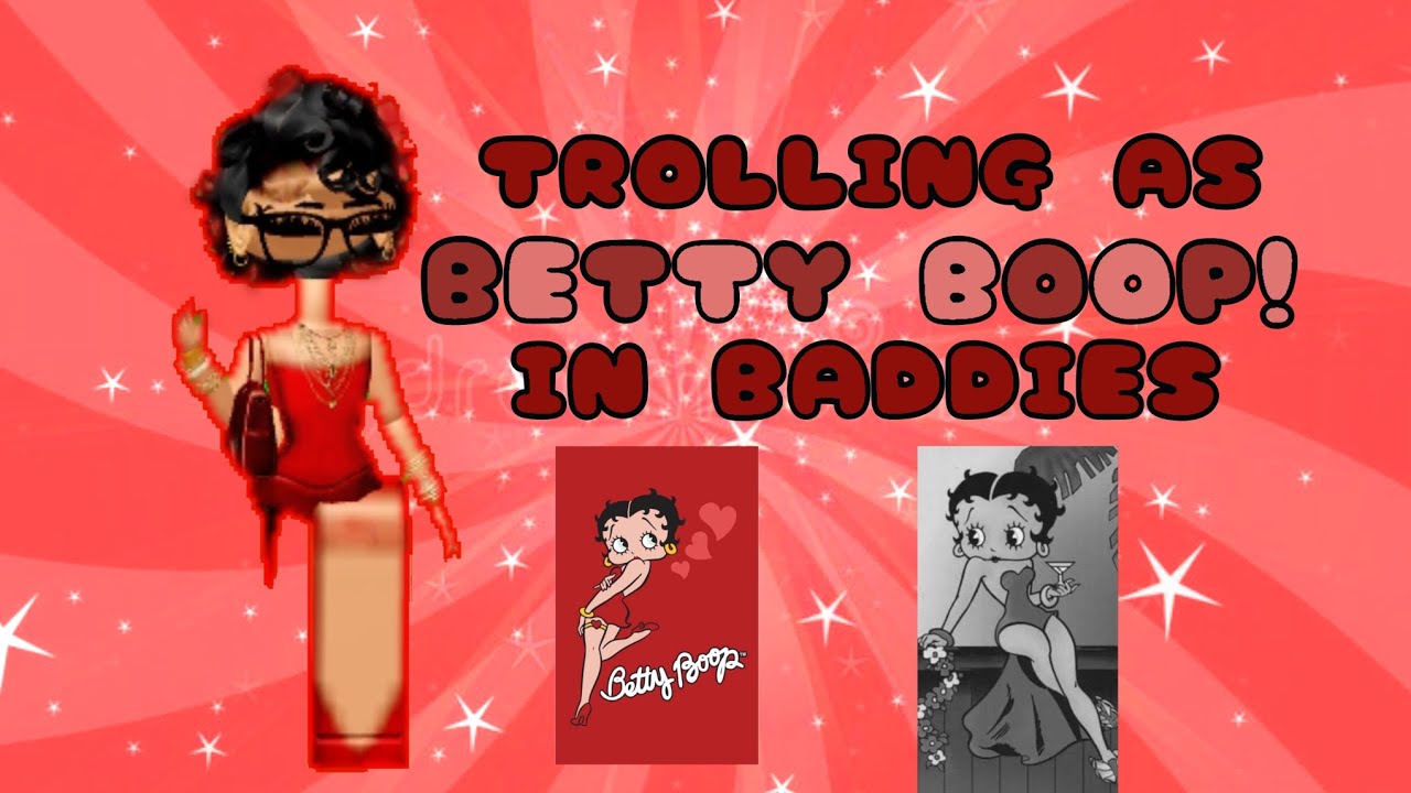 TROLLING as BETTY BOOP IN ROBLOX BADDIES‼️ (old) - YouTube
