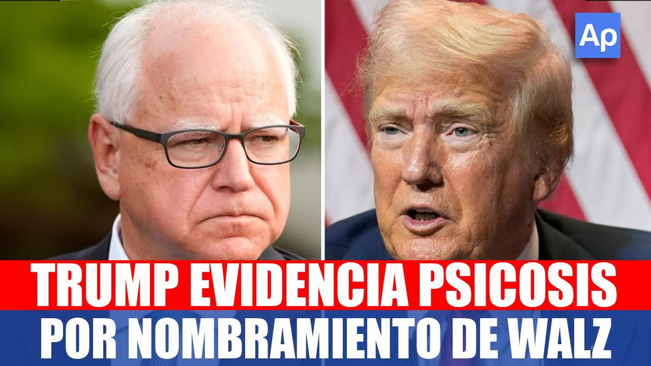 TRUMP EVIDENCIA PSICOSIS por nombramiento de Tim Walz - YouTube