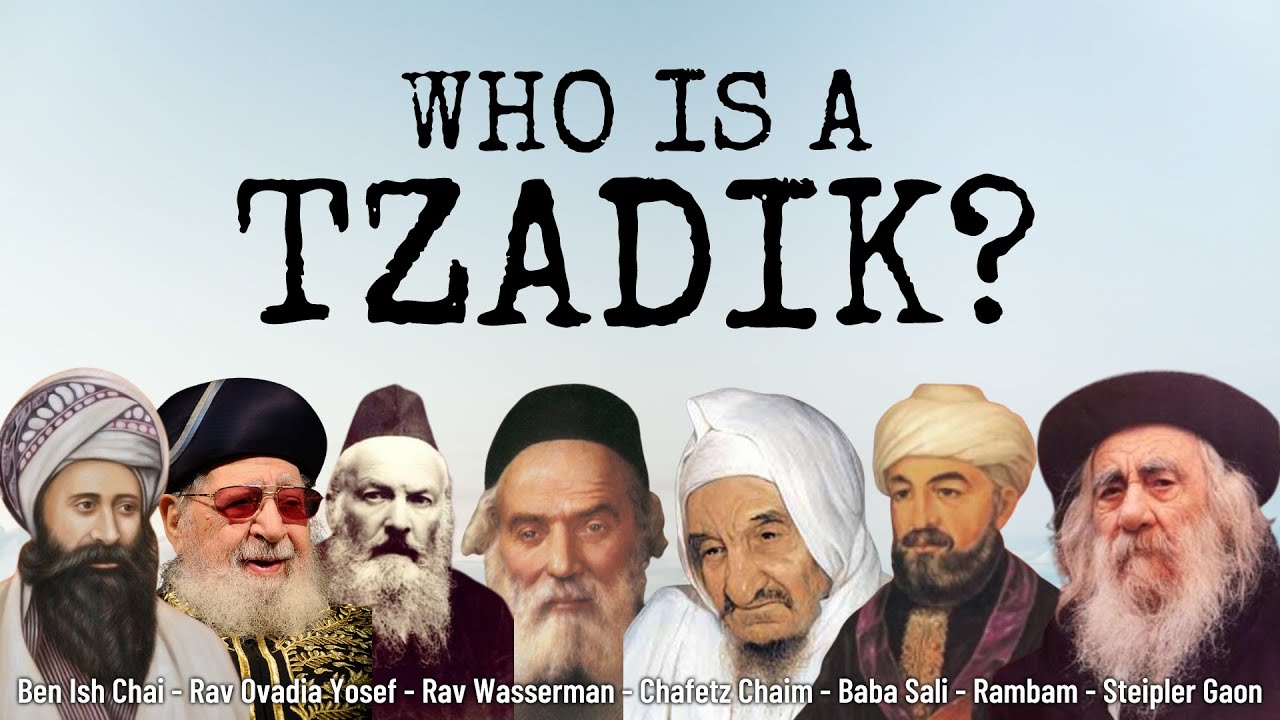 Who is a Tzadik? - YouTube