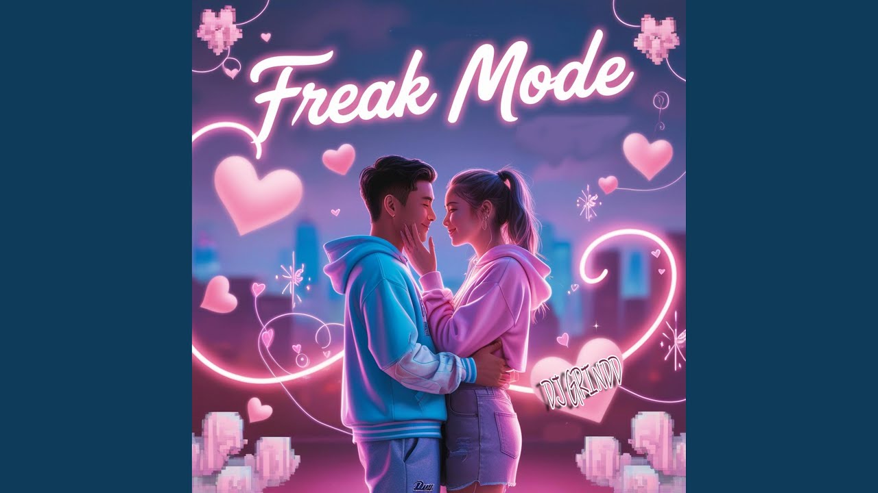 Freak Mode - YouTube