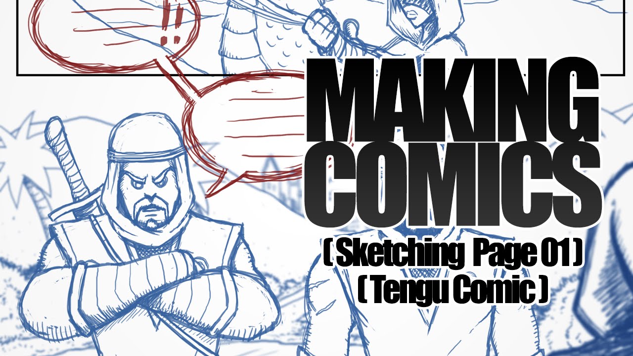 Making Comics - Sketching Page 01 Tengu Comic - YouTube