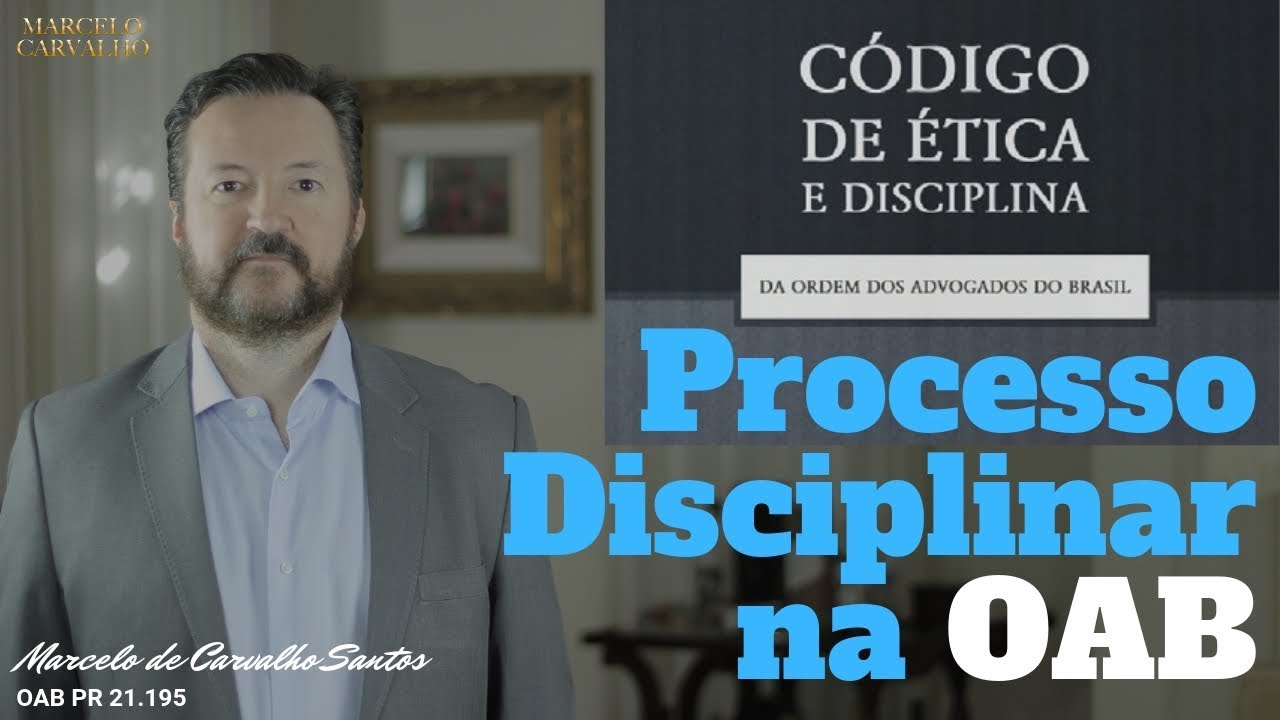 Processo disciplinar na OAB - YouTube