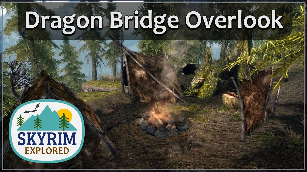 Dragon Bridge Overlook | Skyrim Explored - YouTube