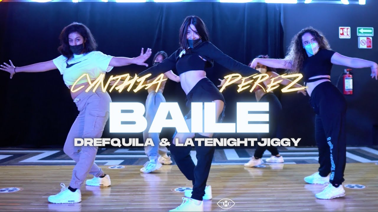 Baile - Drefquila ft Latenightjiggy | Coreografía Cynthia Perez | # ...
