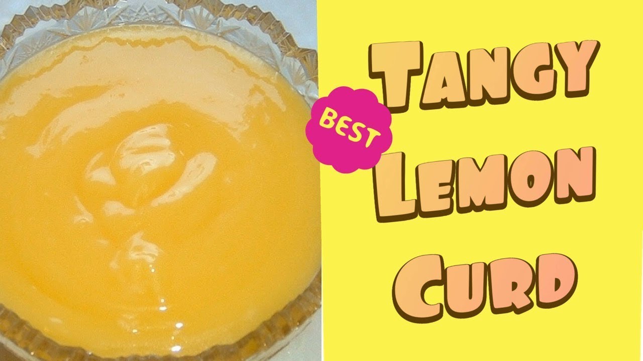 Tangy Lemon Curd - YouTube