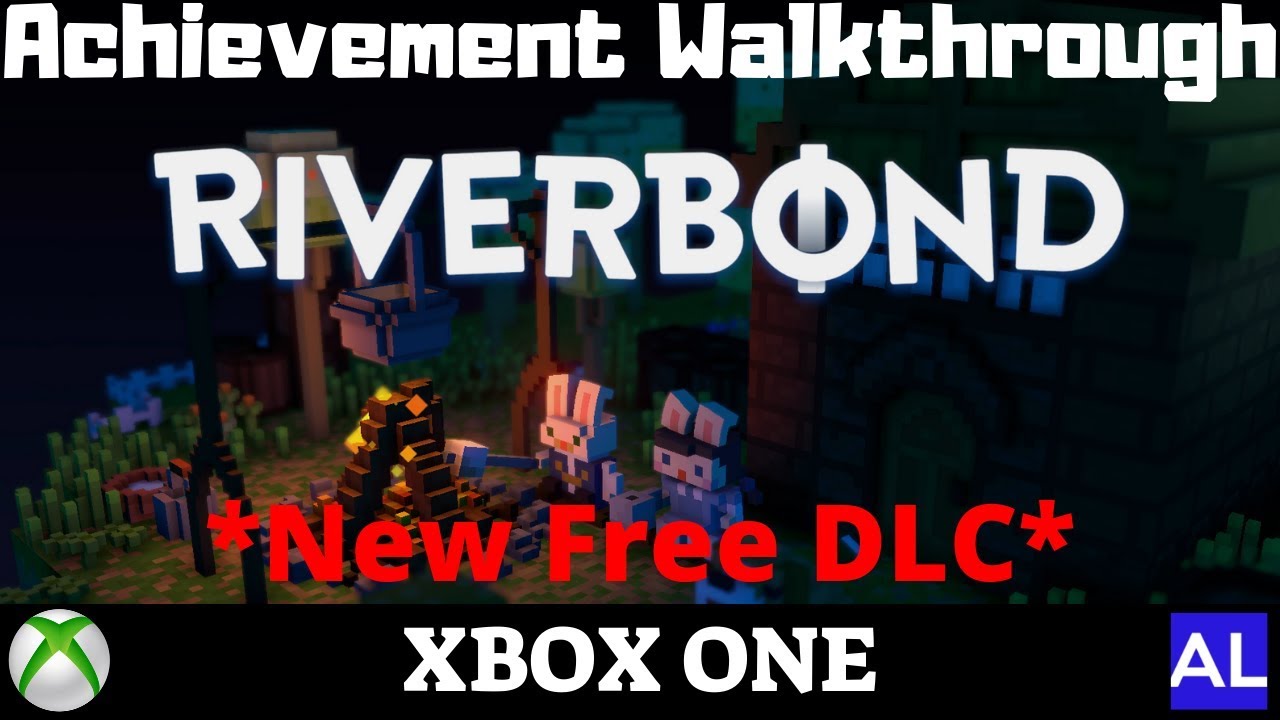 Riverbond (Xbox One) Achievement Walkthrough - Crystalwatch DLC - YouTube