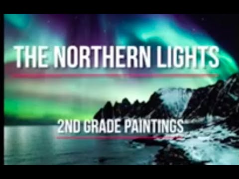 Northern Lights Art lesson (Elementary) - YouTube