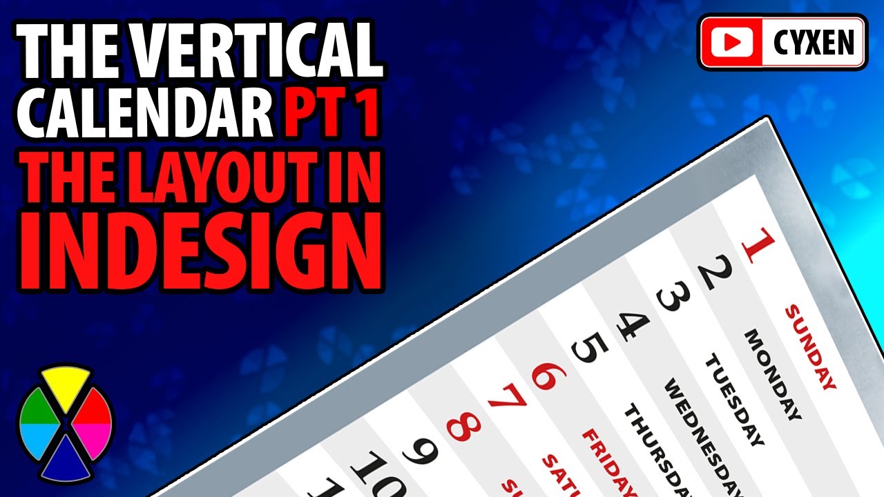 The Vertical Calendar p.1: The Layout In InDesign - YouTube