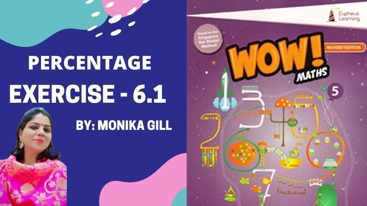 Class 5 PERCENTAGE - WOW MATHS BOOK- EX- 6.1 CBSE/ ICSE - YouTube