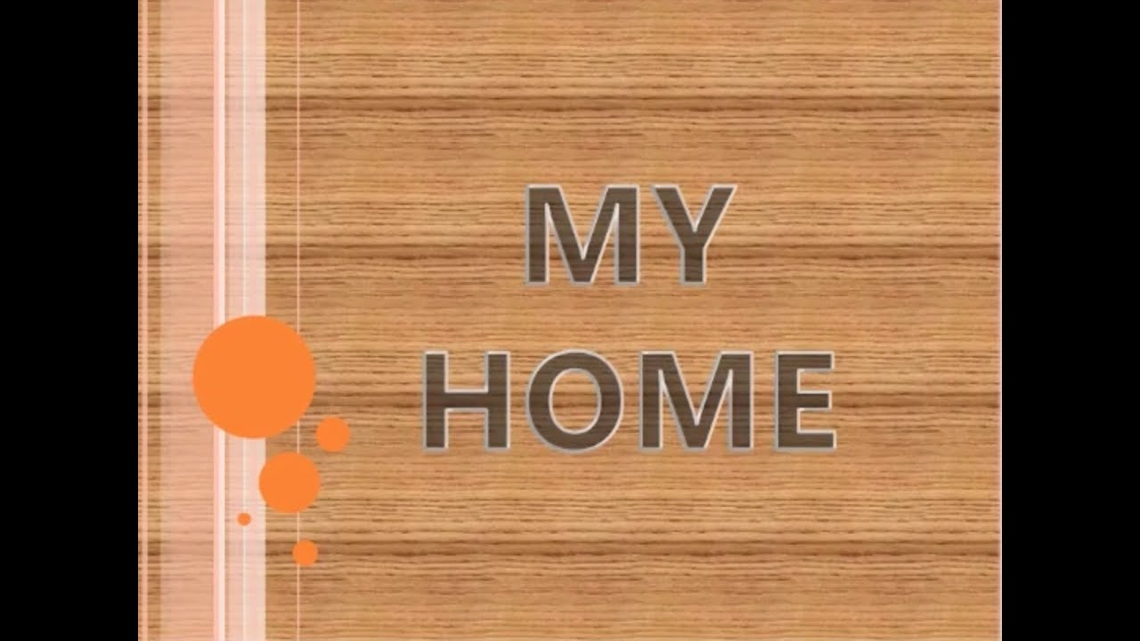 My Home - YouTube