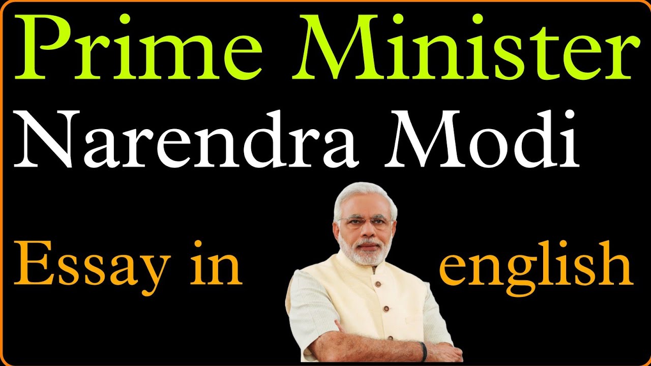 essay on prime minister Narendra Modi - YouTube