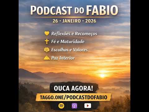 26 de Janeiro de 2026. - reflexões abrem o ano … e seguem a vida!