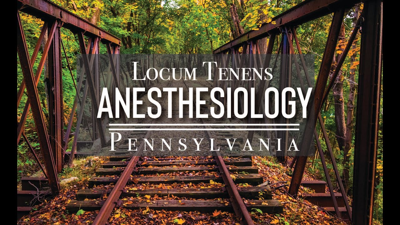 Locums Tenens | Anesthesiology | Pennsylvania - YouTube