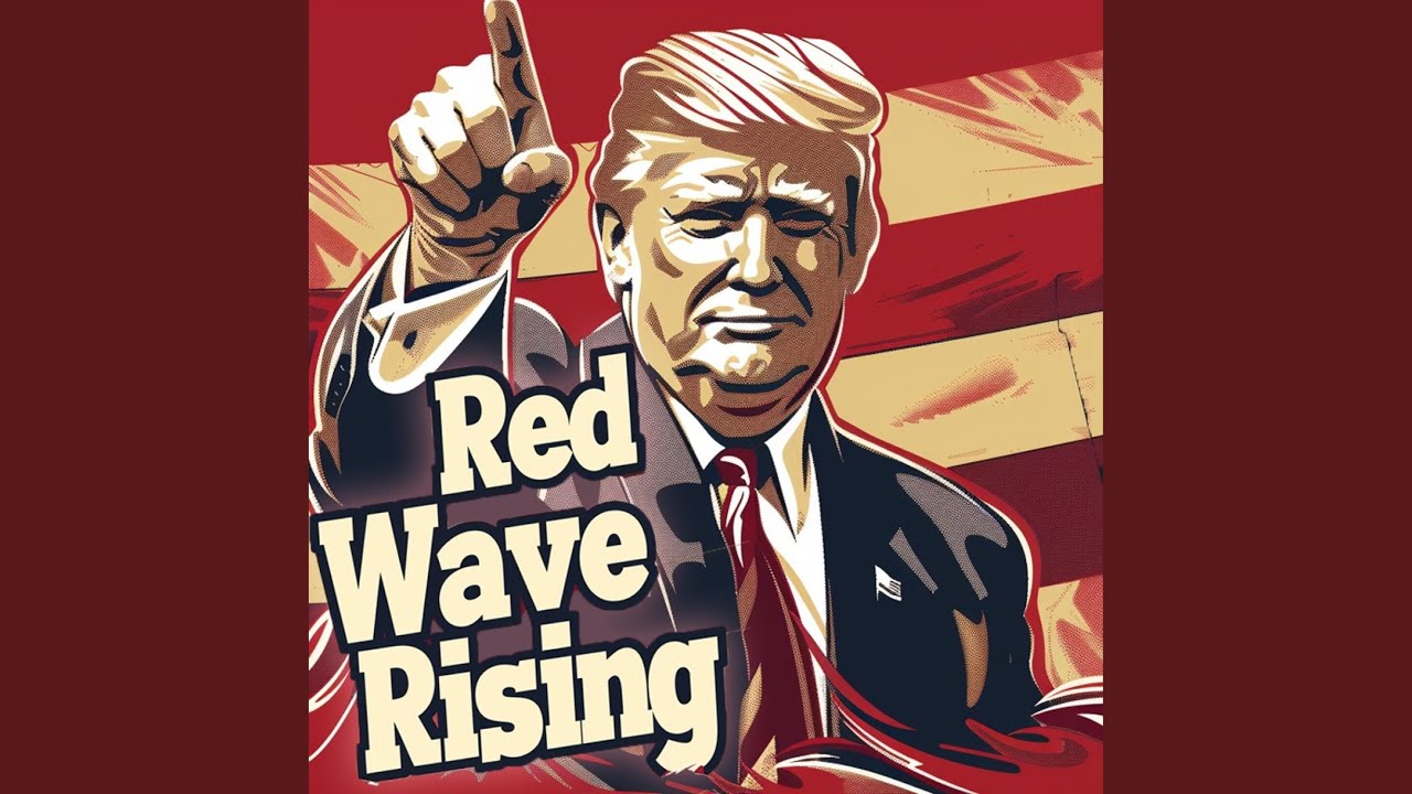 Red Wave Rising - YouTube
