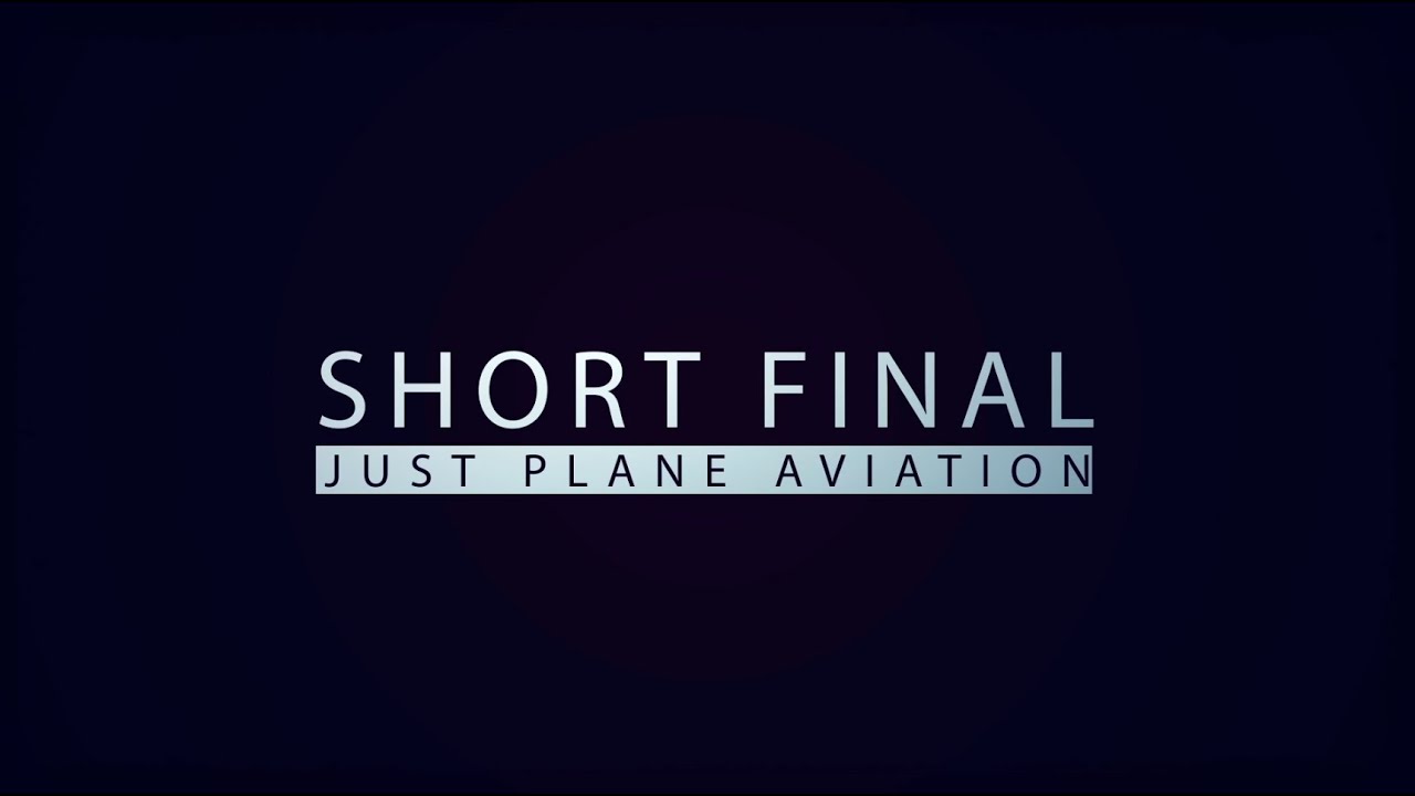 Short Final - SA's New Aviation Series - Full Episode - YouTube