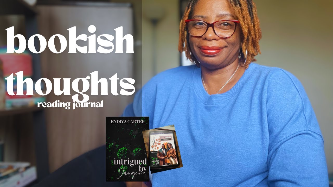 Intrigued by Danger | bookish thoughts + reading journal - YouTube