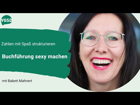 Zahlen mit Spaß strukturieren: Buchführung sexy machen | VGSD-Talk